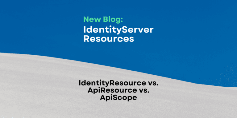 Identityserver Identityresource Vs Apiresource Vs Apiscope Tore Nestenius Trainer And 